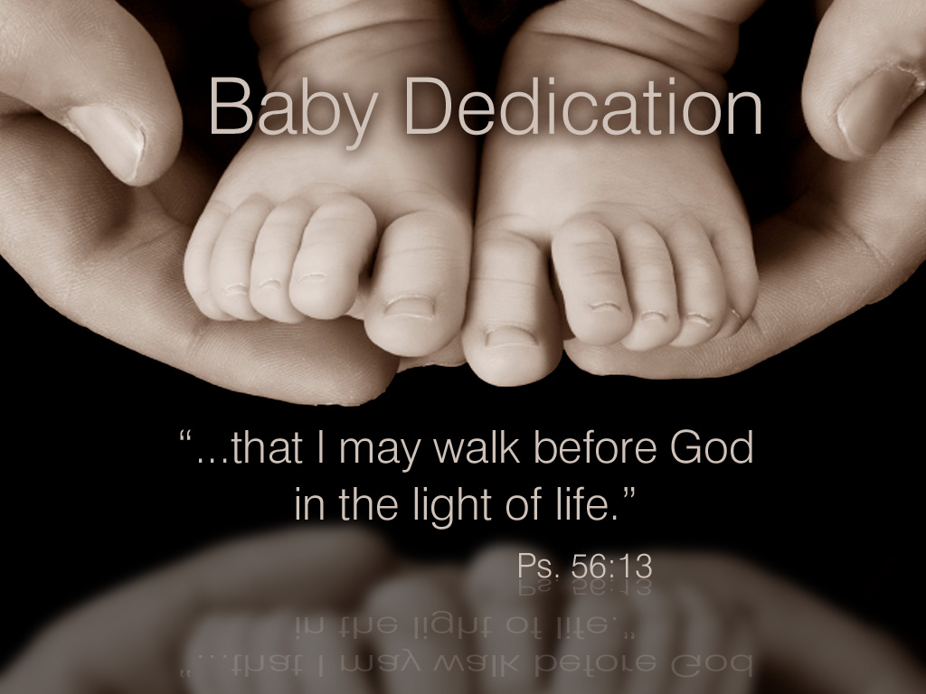 BABY DEDICATION - pastoroncall.net BABY DEDICATION - pastoroncall.net